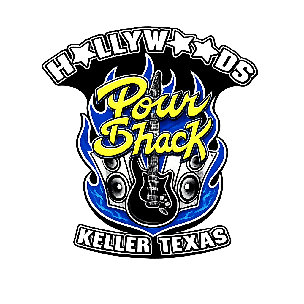 Hollywood's Pour Shack — Keller, TX | Hollywood's Pour Shack